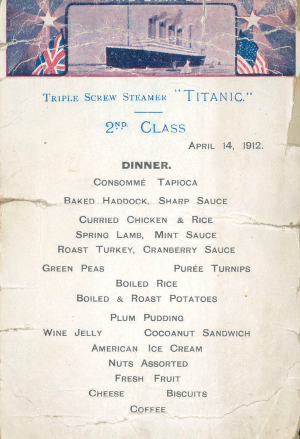 Second Class dinner menu from the last night on the RMS 'Titanic', 14 ...